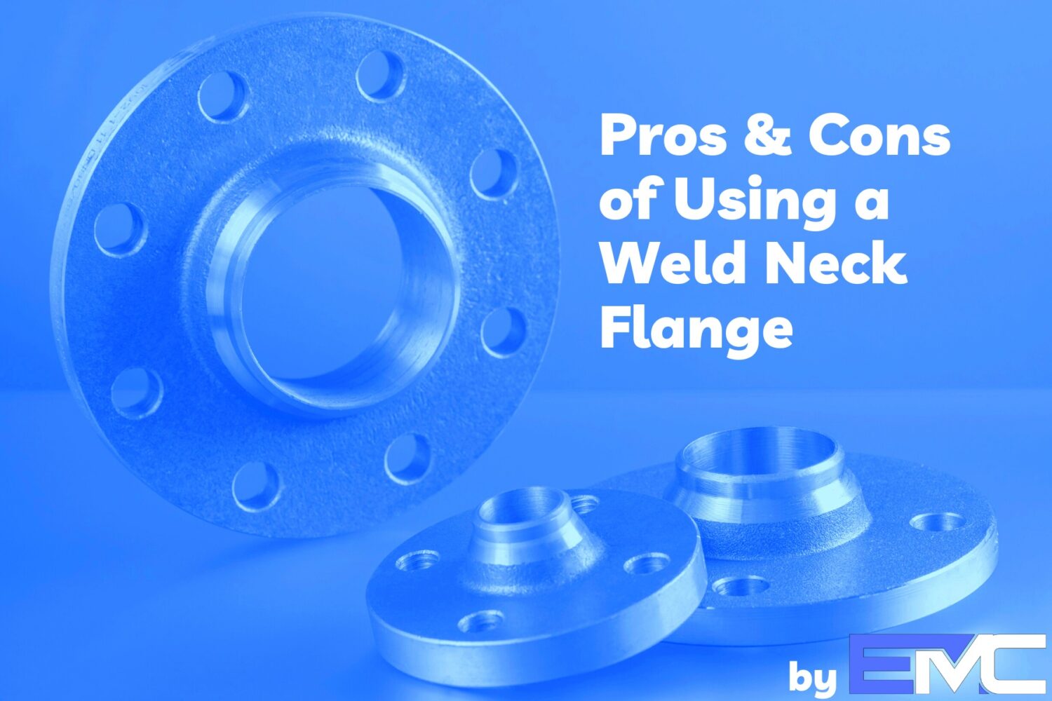 Pros & Cons of Using a Weld Neck Flange - Equipment, Maintenance ...